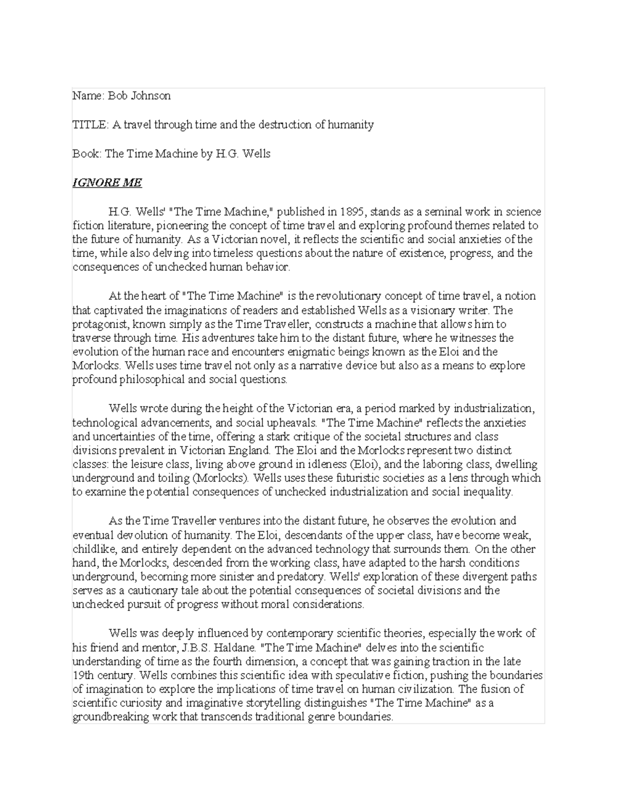 The destruction of humanity essay - Time Machine by H.G. Wells - Name ...