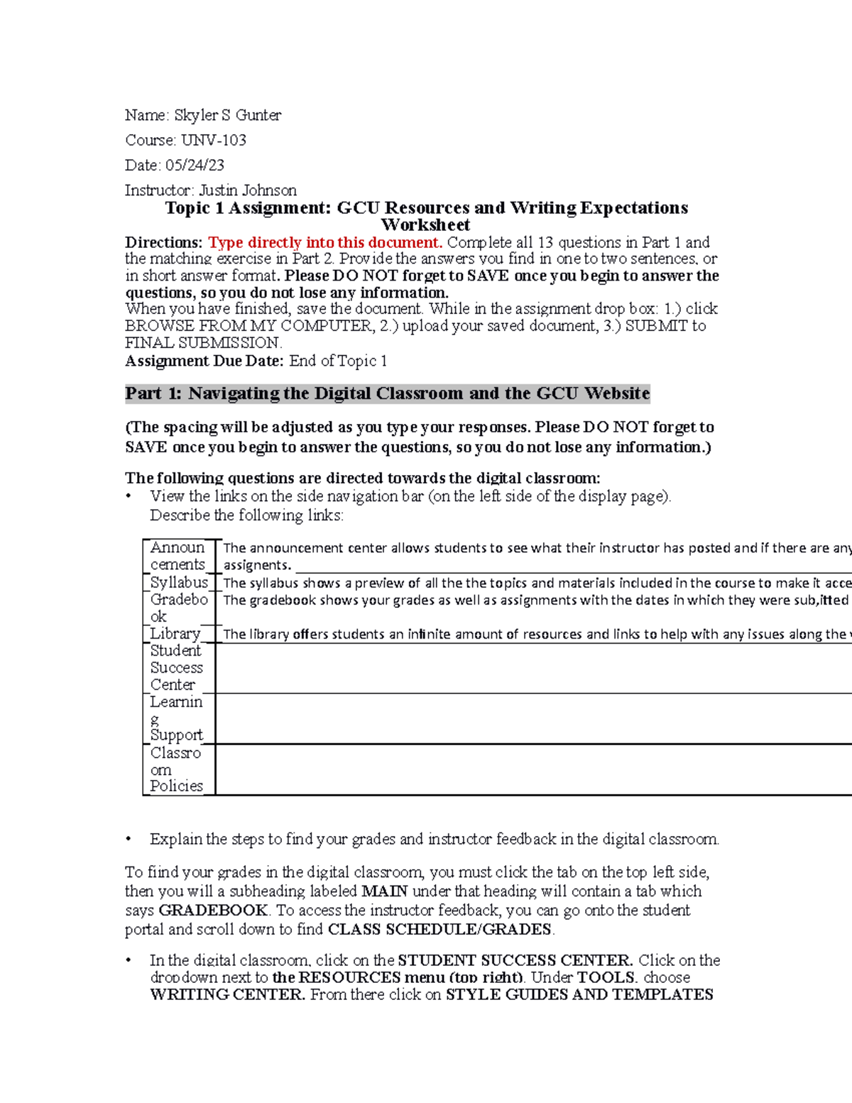 UNV 103 RS T1 Resources Worksheet Online - Name: Skyler S Gunter Course ...