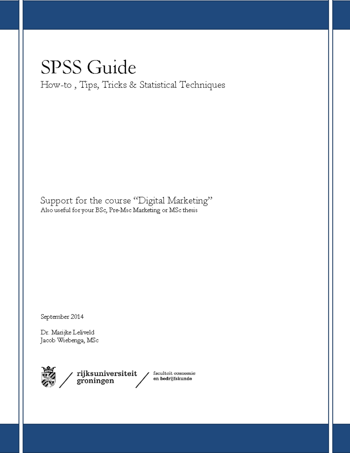 SPSS Guide - SPSS Guide How-to , Tips, Tricks & Statistical Techniques ...