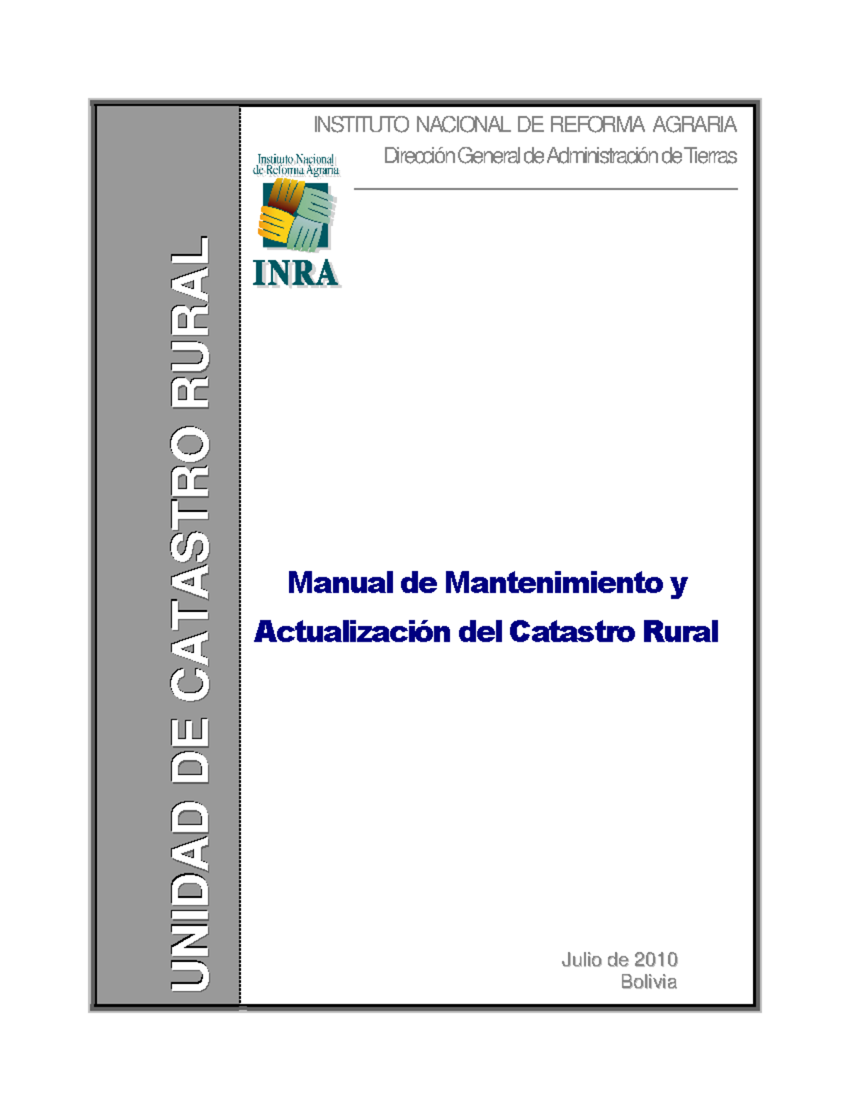 Manual Catastral Rural - Mantenimiento del Catastro Rural - INRA 1 UUN ...