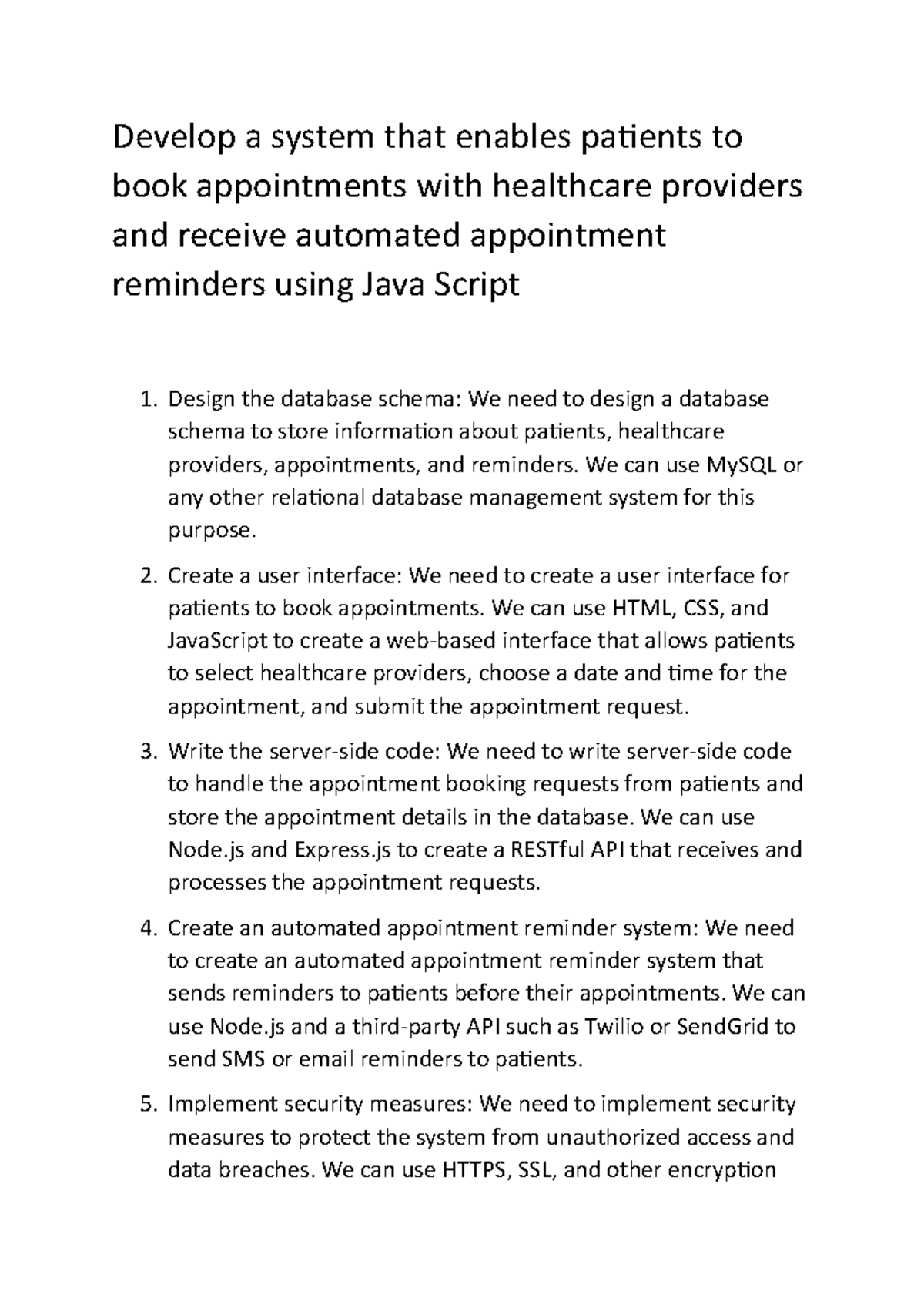 Automated appointment reminders - java script - Develop a system that enables patients to book ...