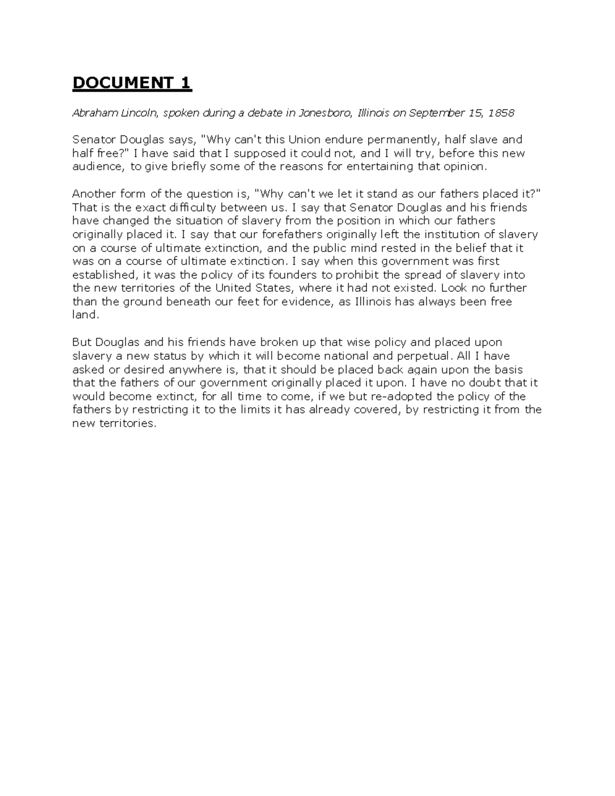 Slavery debate - primary source Hippo practice - Abraham Lincoln ...