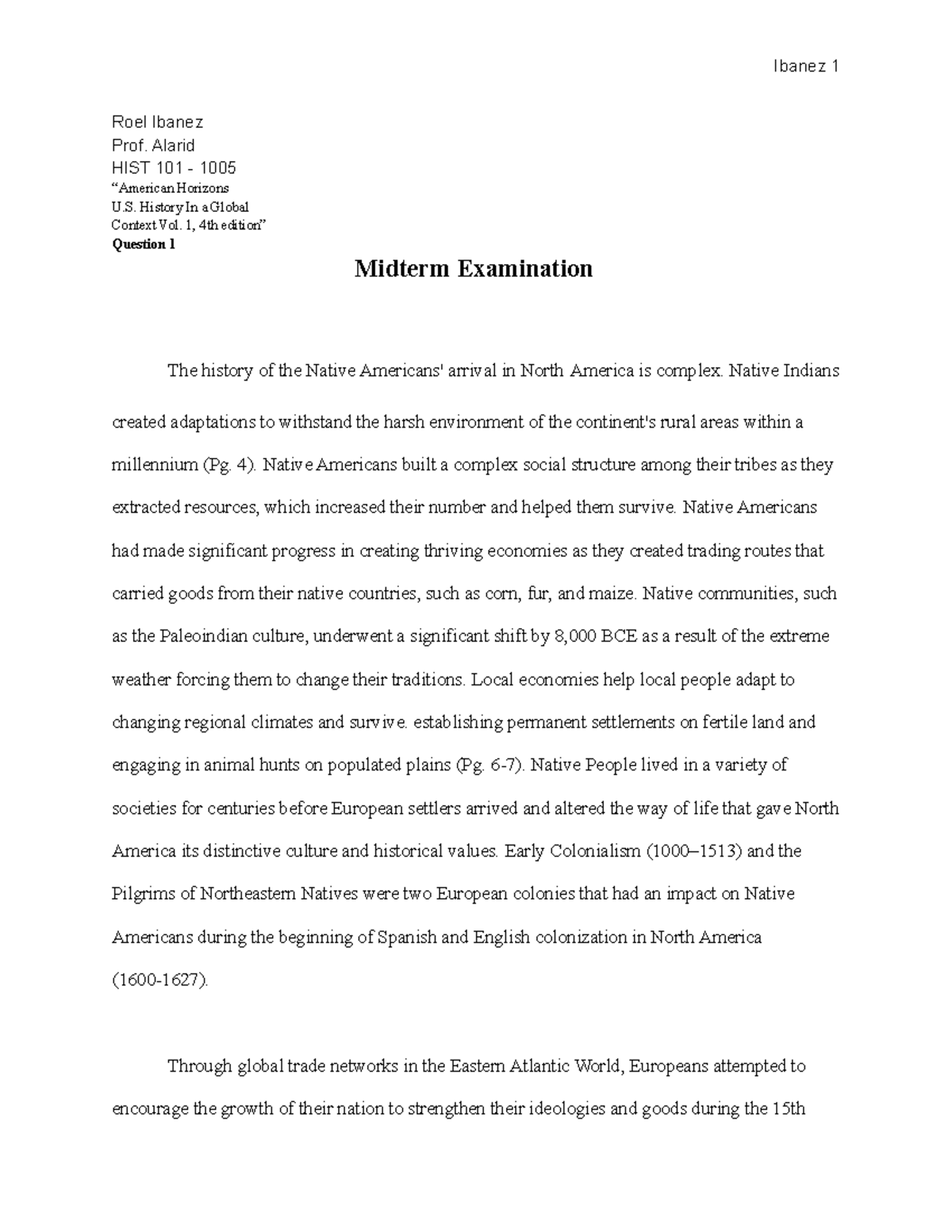 Midterm Exam History - Roel Ibanez Prof. Alarid HIST 101 - 1005 ...