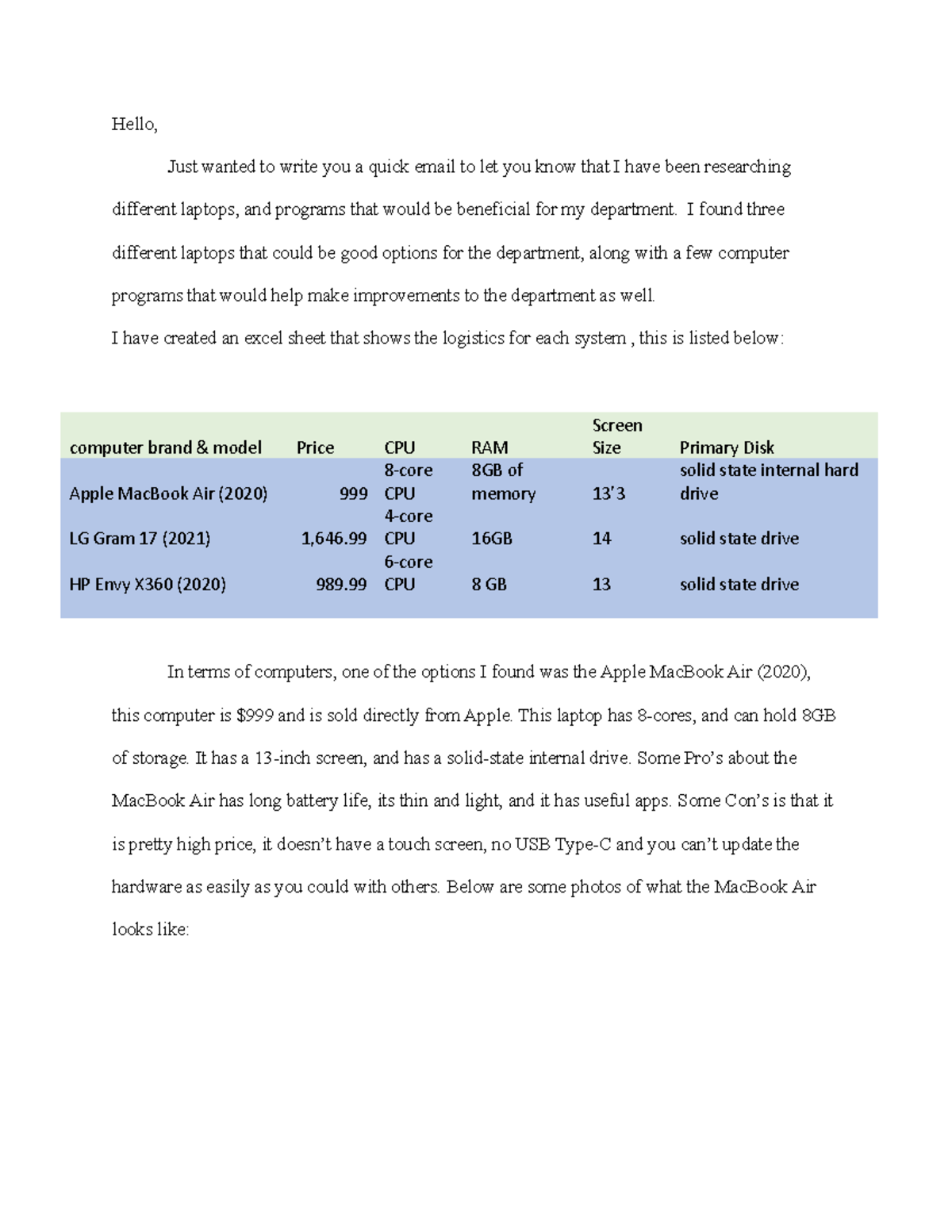 MEMO Computer Research - Hello, Just wanted to write you a quick email to let you know that I ...