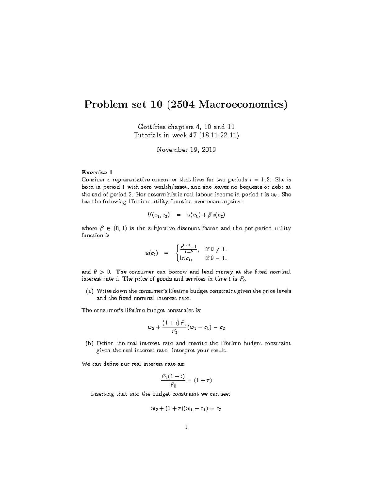 Problem set 10 - Problem set 10 (2504 Macroeconomics) Gottfries chapters 4, 10 and 11 Tutorials ...