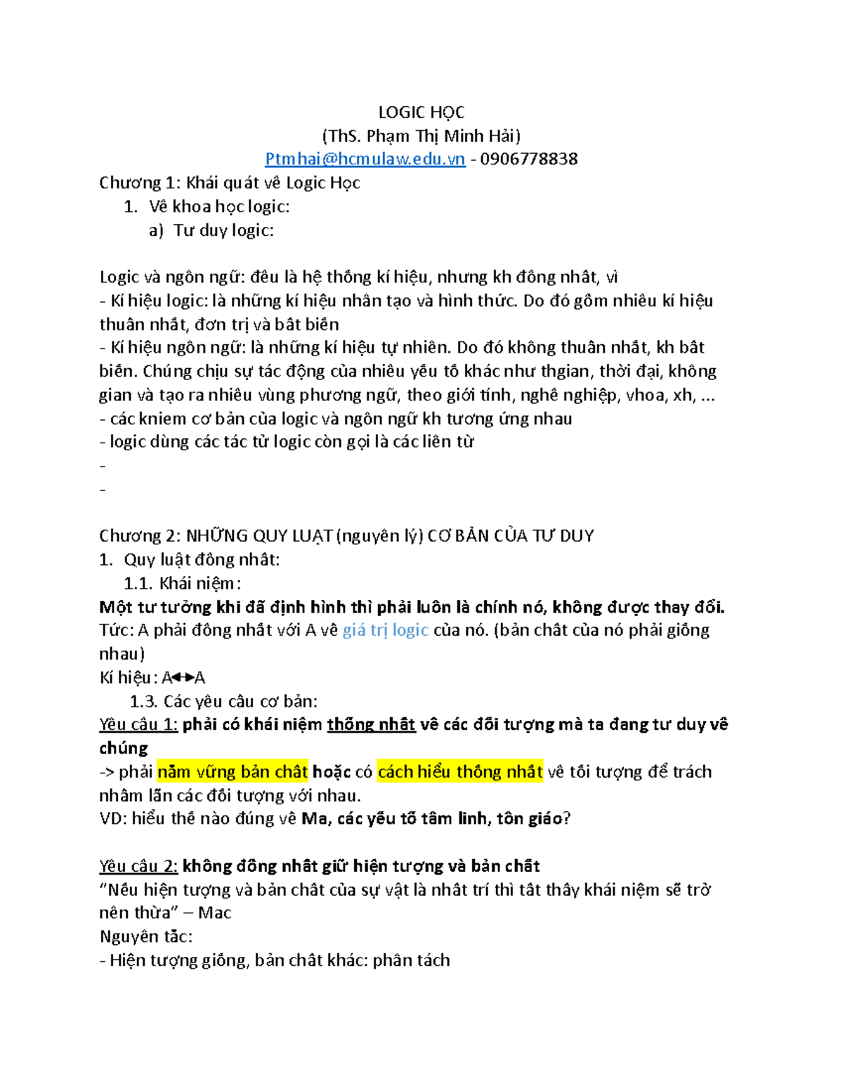 Logic HỌC - locgic học - LOGIC H ỌC (ThS. Ph m Th Minh H i)ạ ị ả Ptmhai@hcmulaw.edu - 0906778838 ...