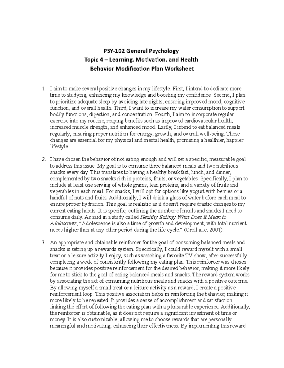 Modification Plan Worksheet - First, I intend to dedicate more time to ...