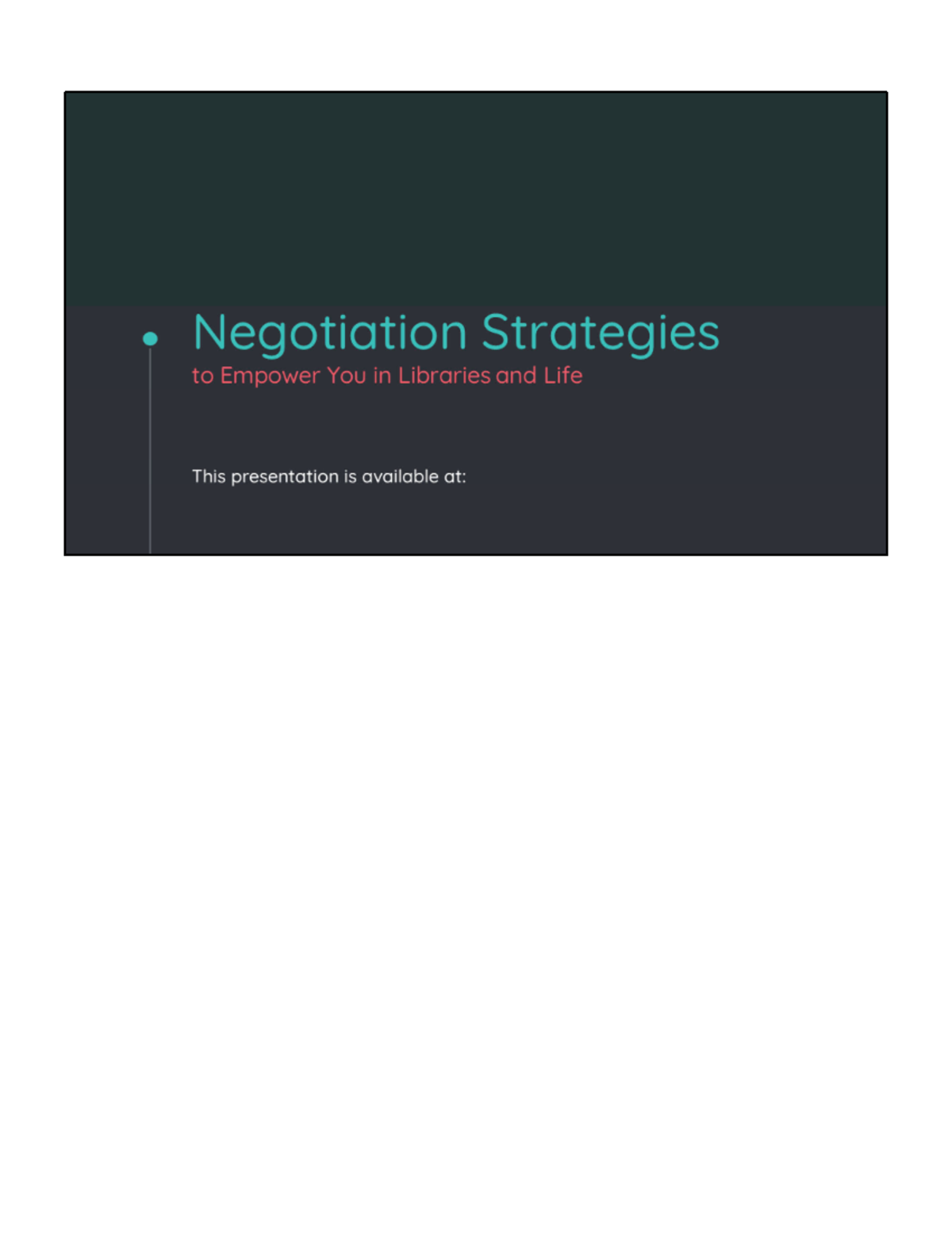 MLA Negotiations Workshop - These roles are as soft and hard negotiators Soft and hard ...