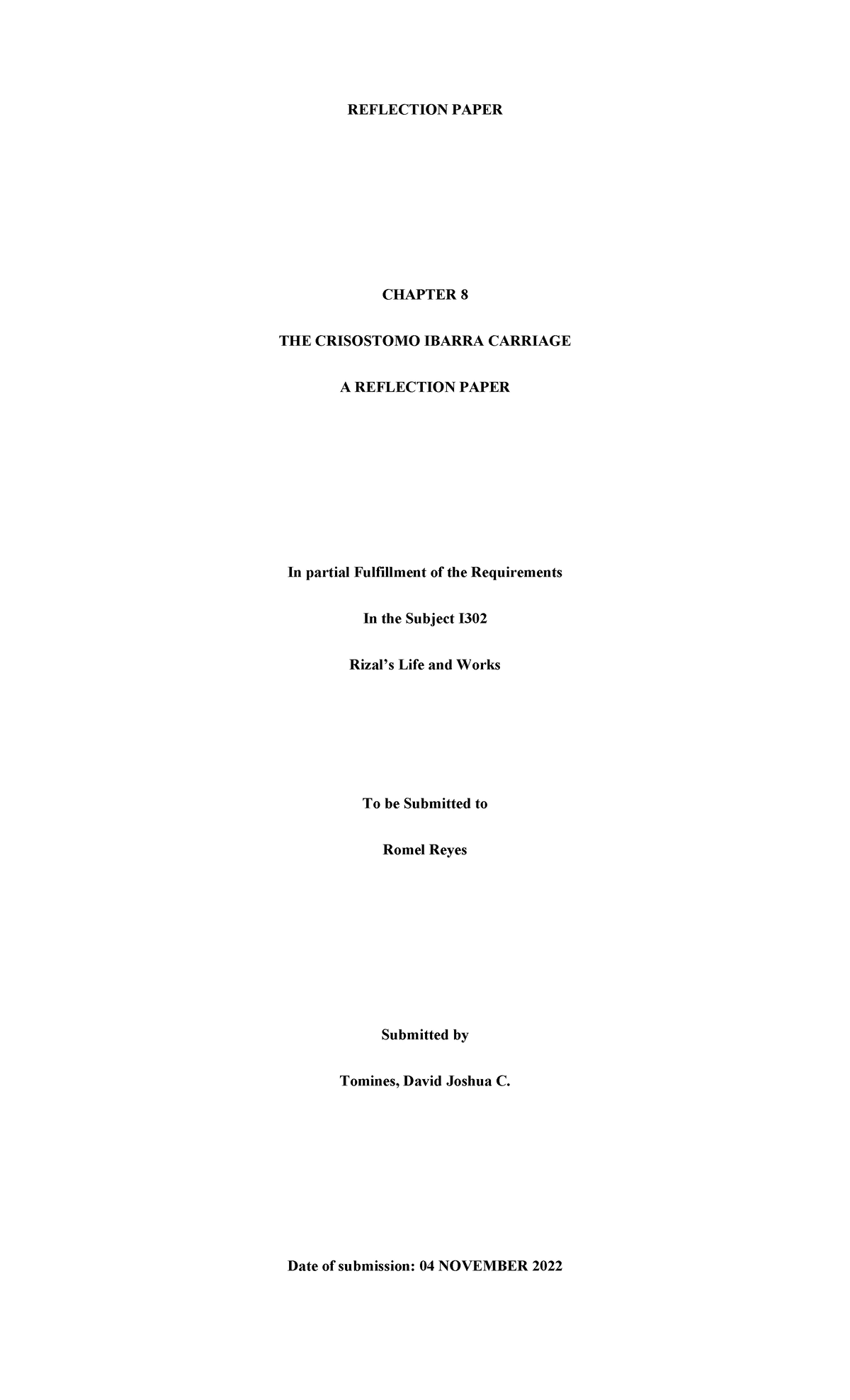 Rizal p1 - computer engineering - REFLECTION PAPER CHAPTER 8 THE ...