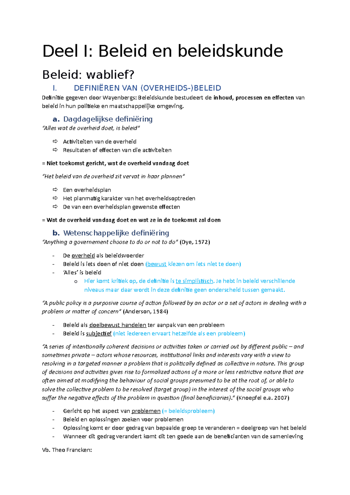 Deel 1 beleidskunde - Deel I: Beleid en beleidskunde Beleid: wablief? I ...