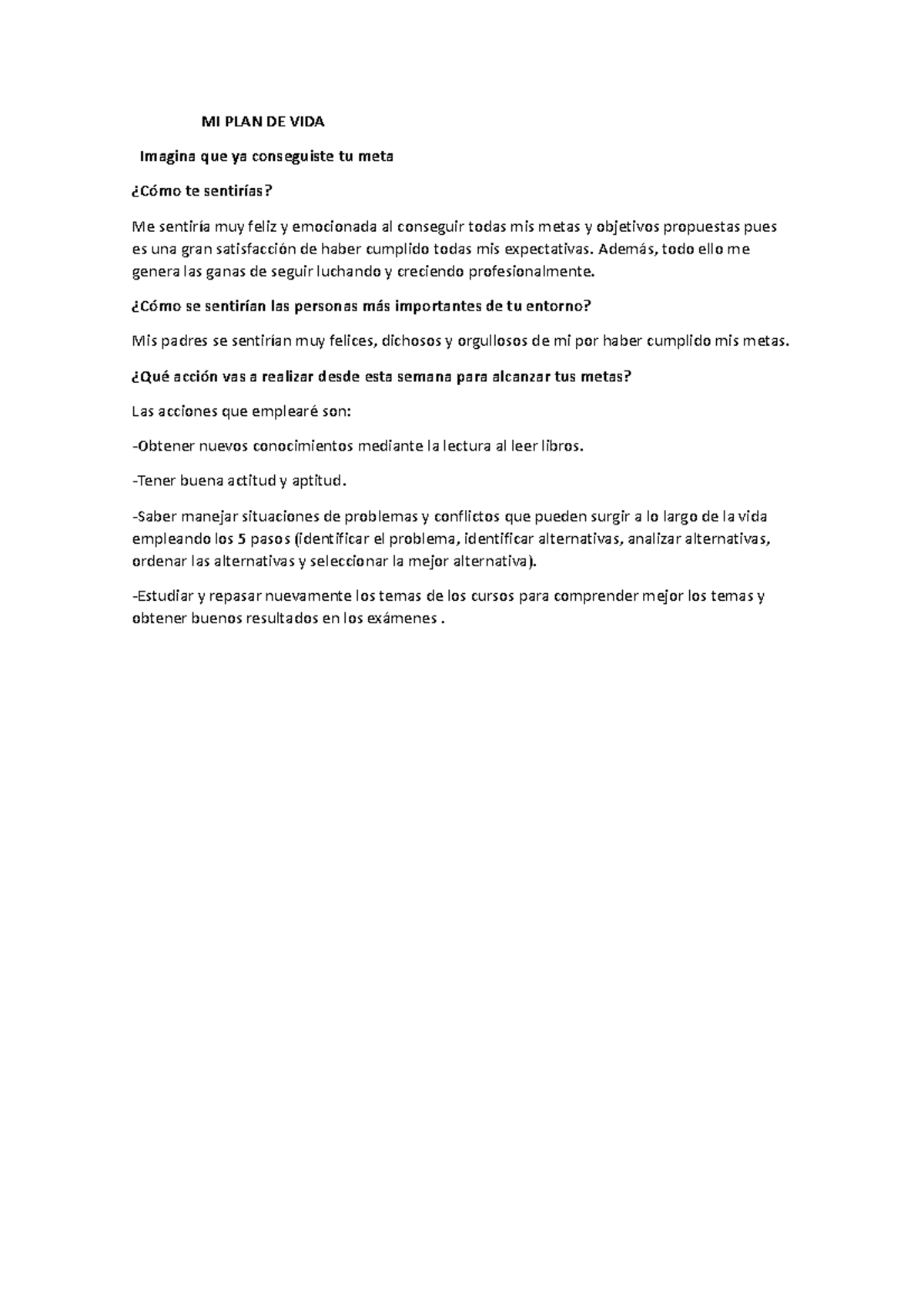 MI PLAN DE VIDA - Apuntes - MI PLAN DE VIDA Imagina que ya conseguiste ...