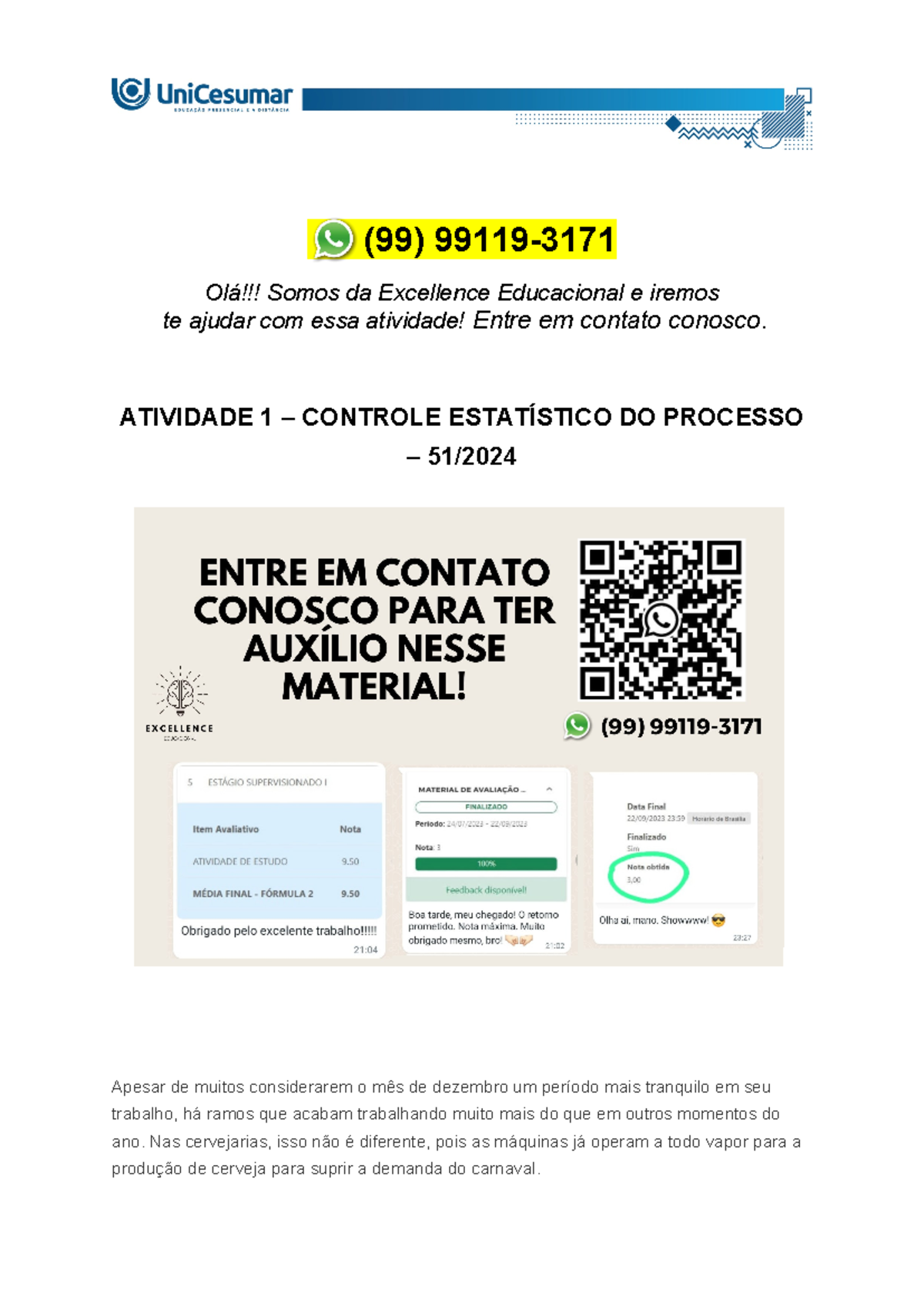 D) Indique, de forma sucinta, o comportamento que o diagrama do item c ...