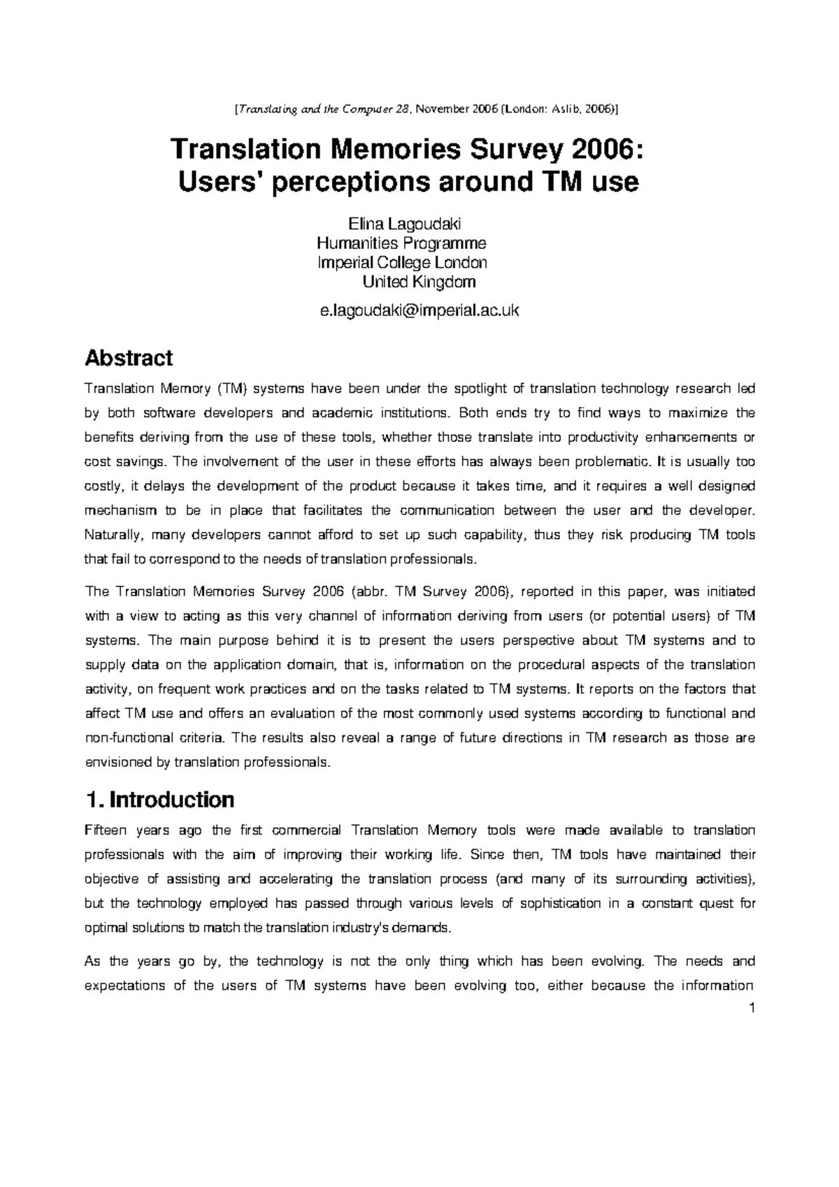 2.3 Translation Memories Survey 2006 - [Translating and the Computer 28 ...