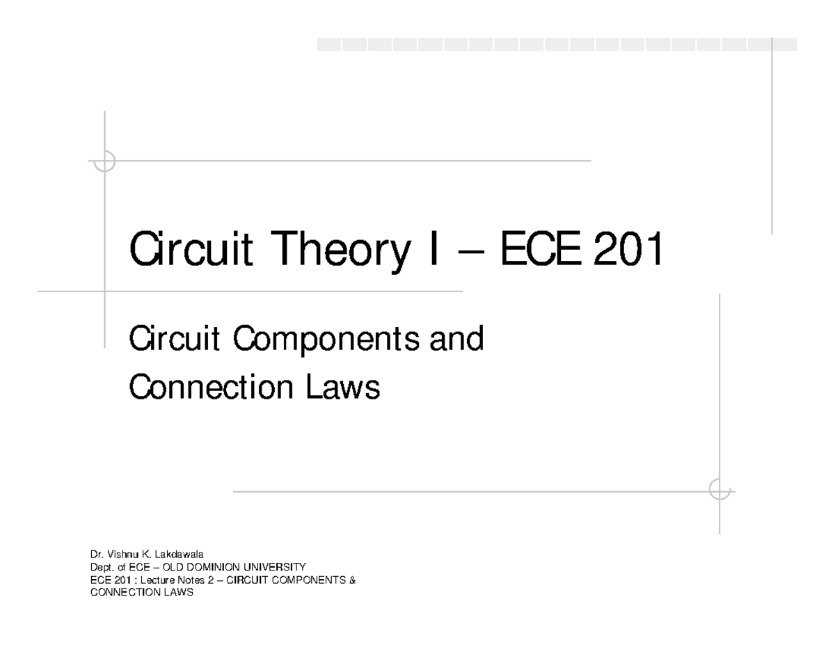 Chapter 2 - lecture notes - Circuit Theory I – ECE 201 Circuit ...