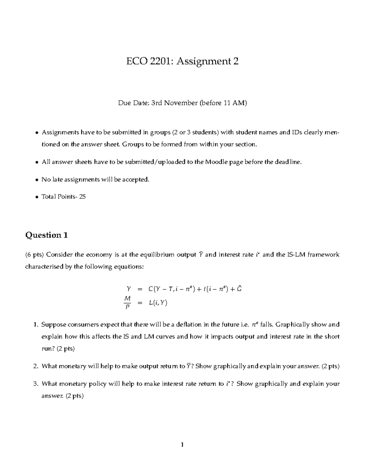 Practice Questions - ECO 2201: Assignment 2 Due Date: 3rd November (before 11 AM) Assignments ...