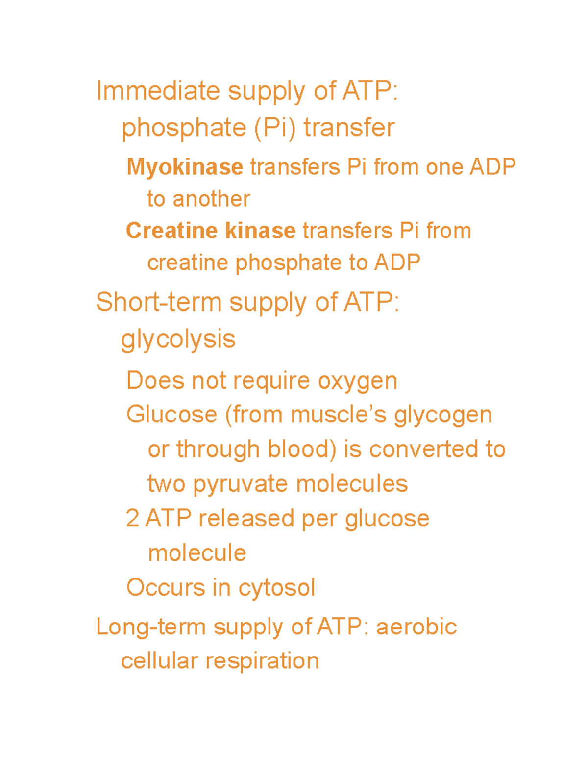 Part 3 - lecture notes - Immediate supply of ATP: phosphate (Pi ...