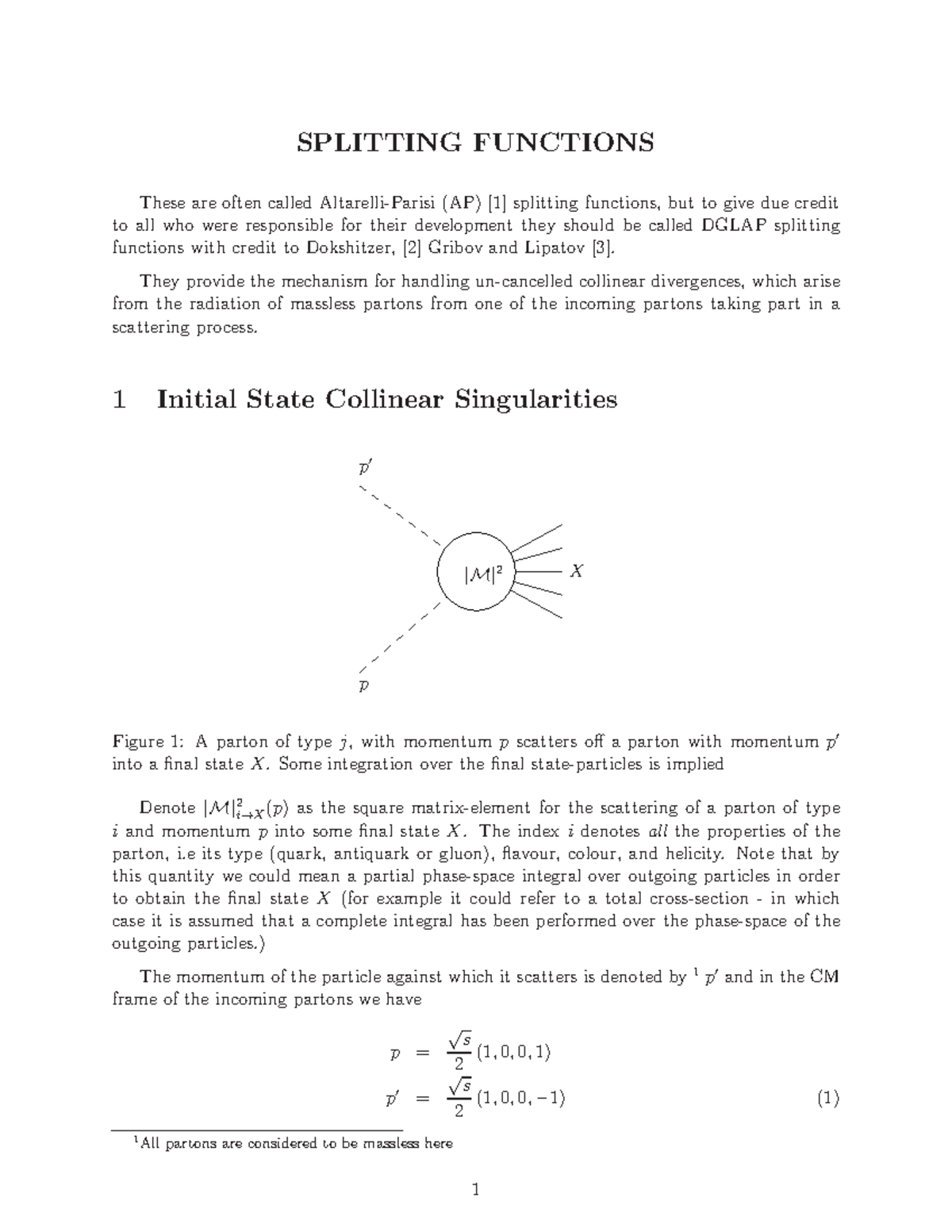 Lecture Notes Lecture 1 Notes On Splitting Functions Splitting
