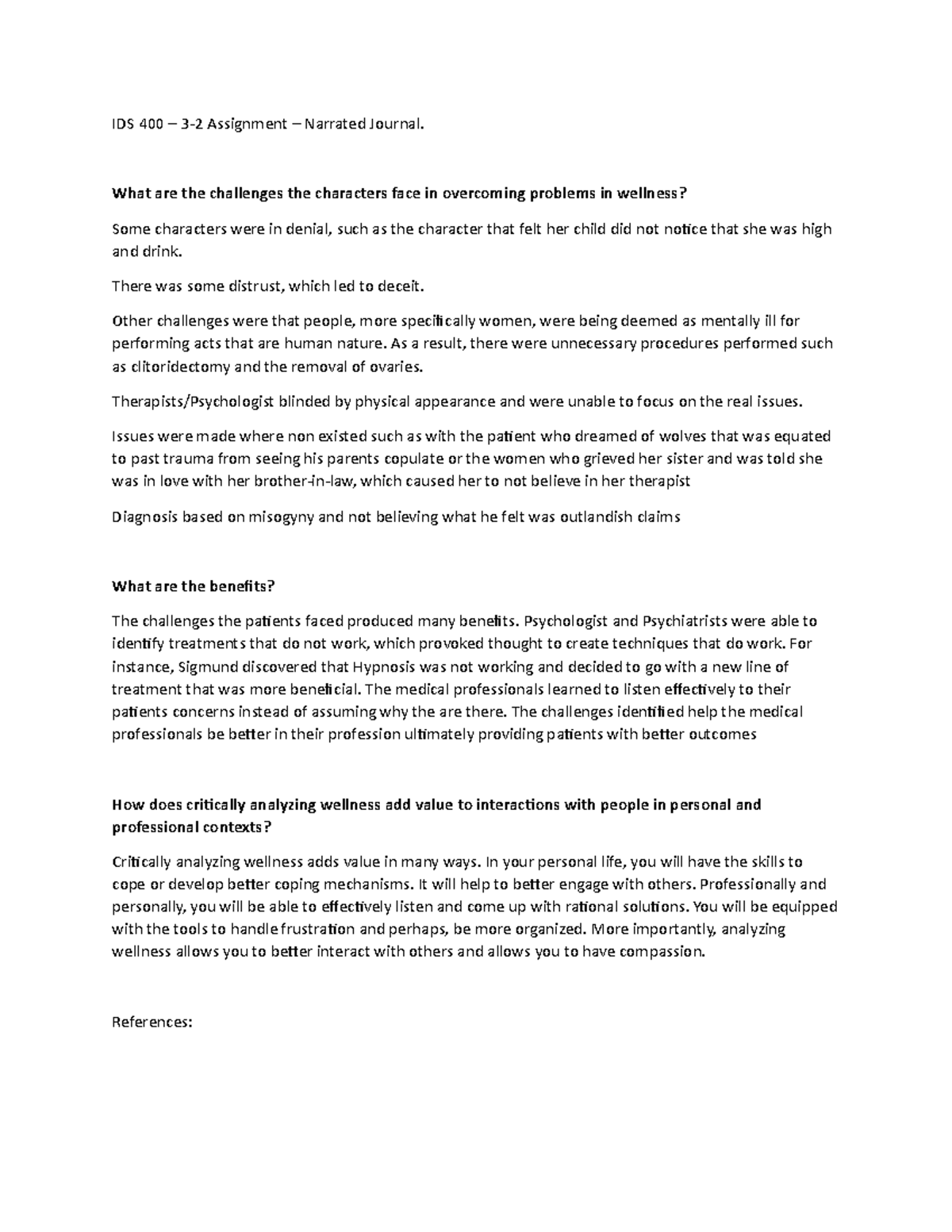 IDS 400 Wellness Powerpoint - IDS 400 – 3-2 Assignment – Narrated Journal. What are the ...