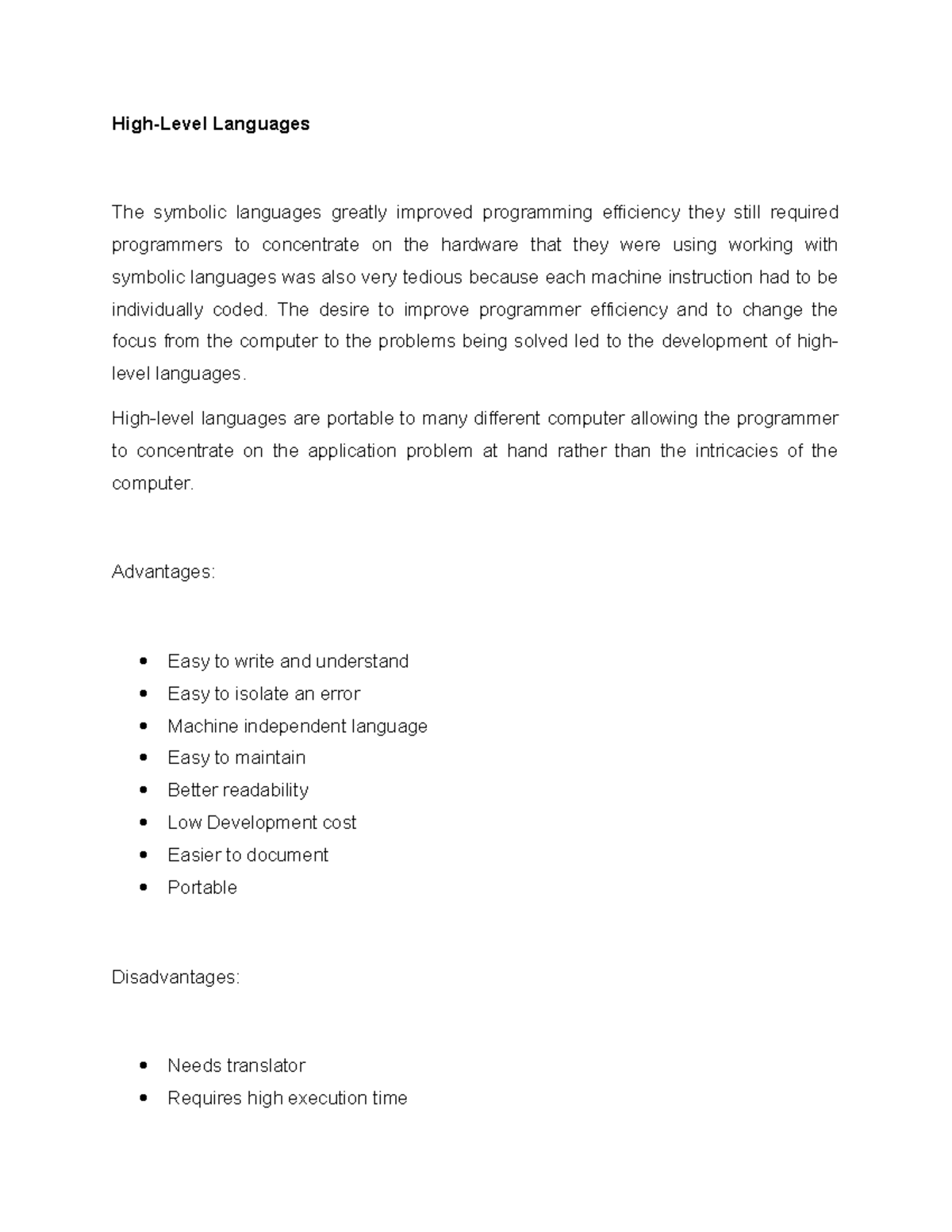 High-Level Languages - The desire to improve programmer efficiency and ...