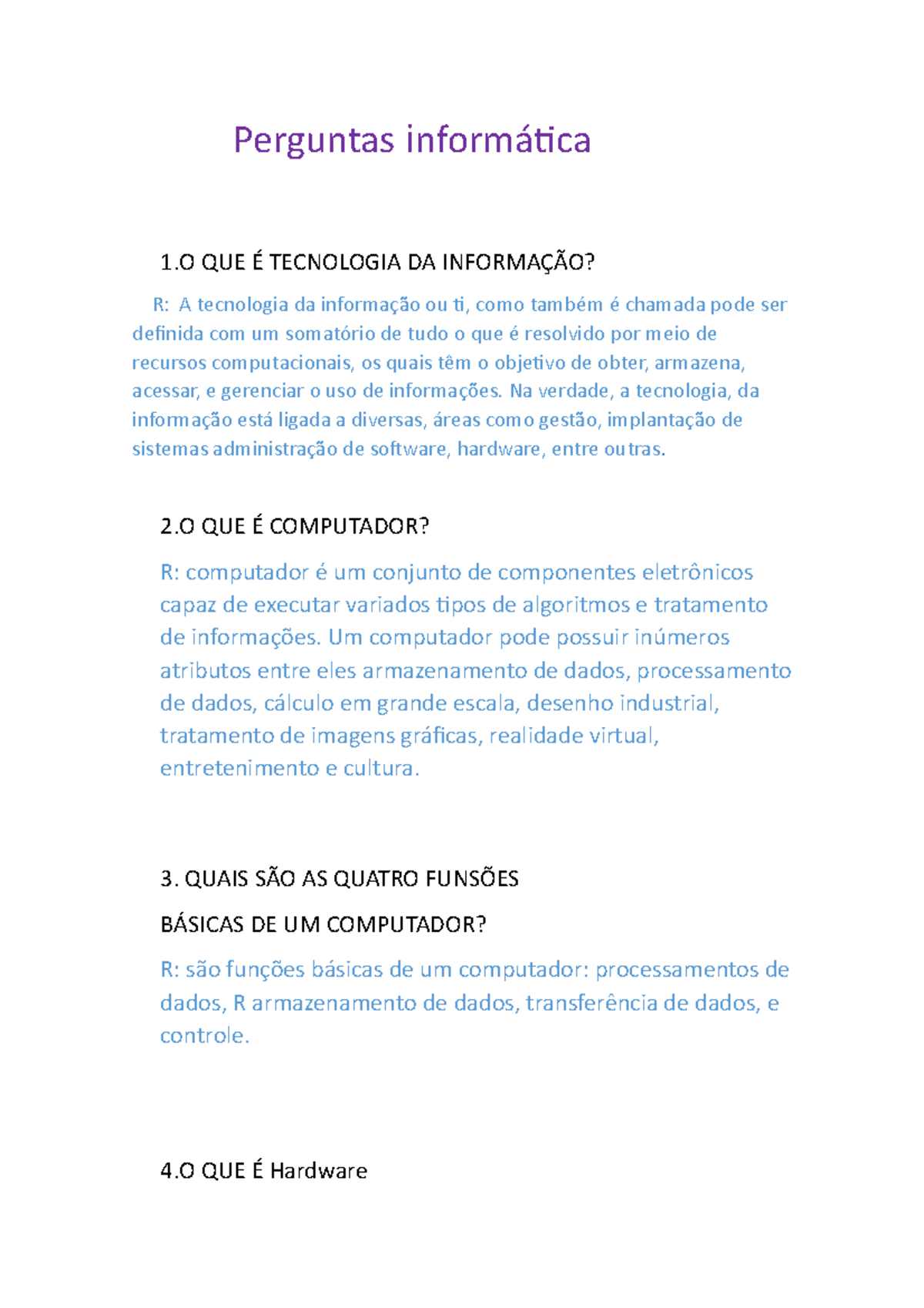 Perguntas de informática - Perguntas informática 1 QUE É TECNOLOGIA DA ...