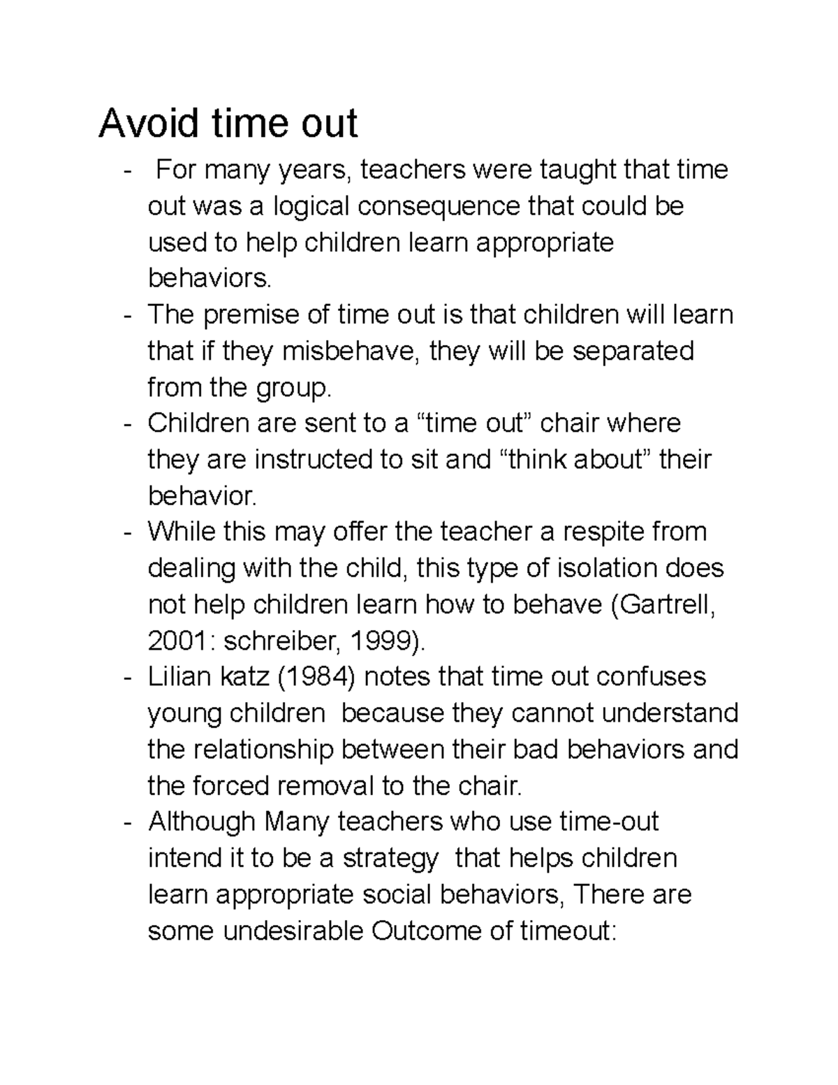Avoid time out - Avoid time out For many years, teachers were taught ...