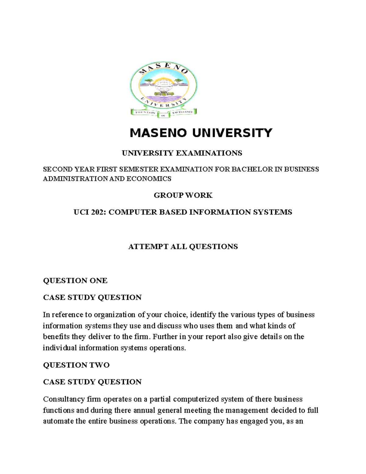 UCI 202 Group Case Study - MASENO UNIVERSITY UNIVERSITY EXAMINATIONS ...