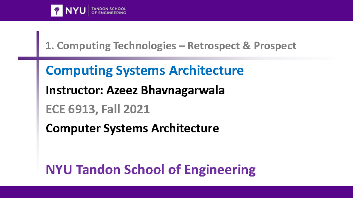 Lecture1 ECE 6913 computing systems architecture - 1. Computing Technologies –Retrospect & - Studocu