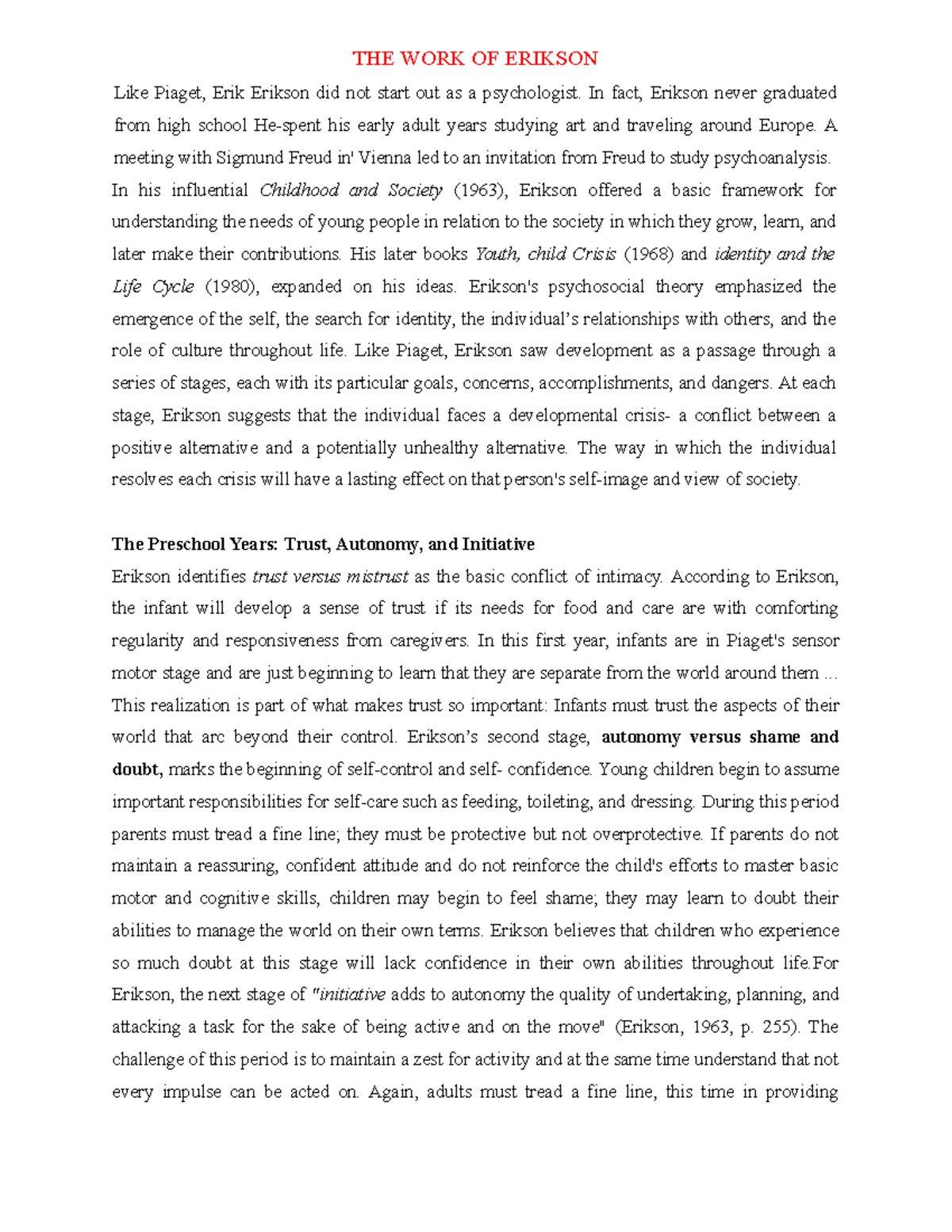 Ch04 Work of Erikson - CH04 - THE WORK OF ERIKSON Like Piaget, Erik ...