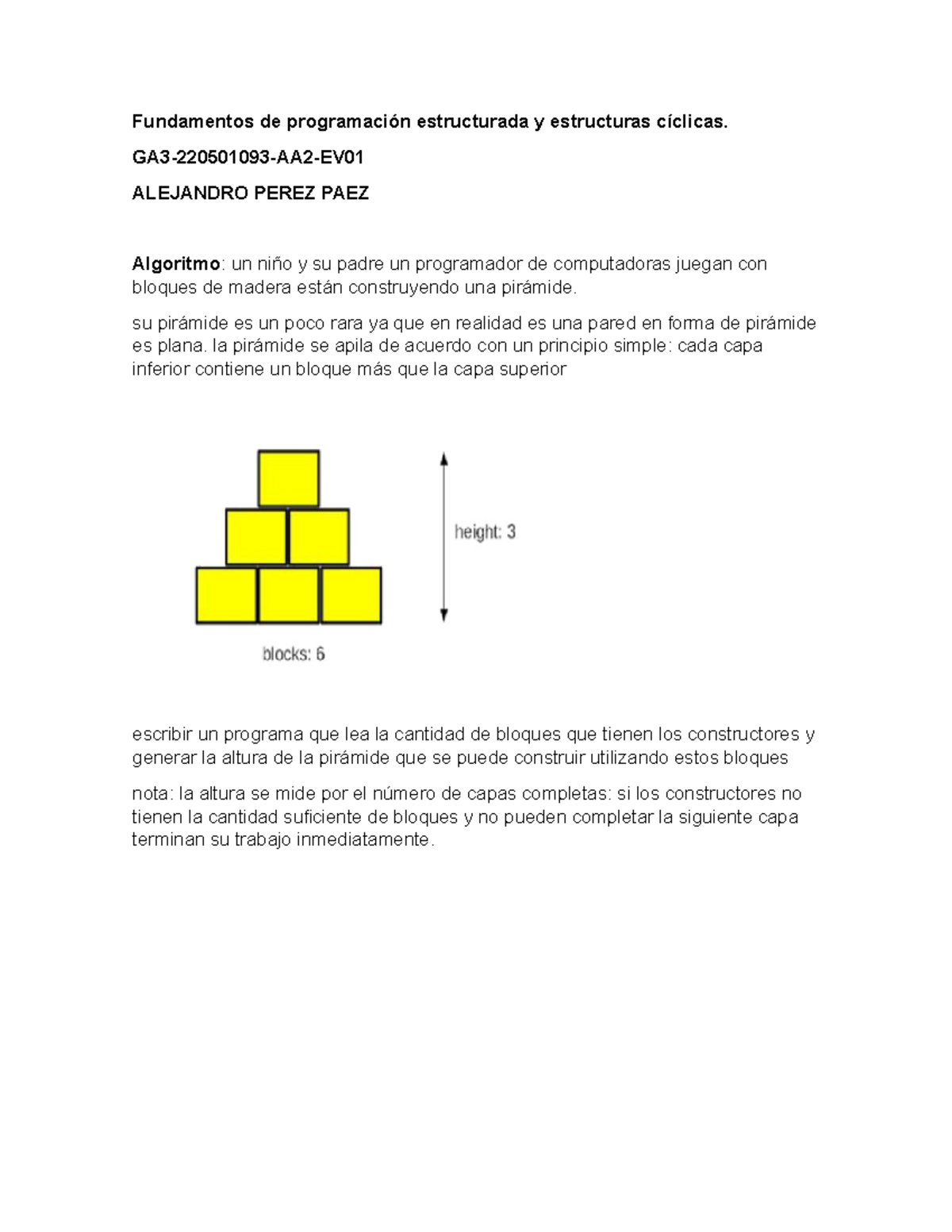GA3 220501093 AA2 EV01 - buena ayuda - Fundamentos de programación ...