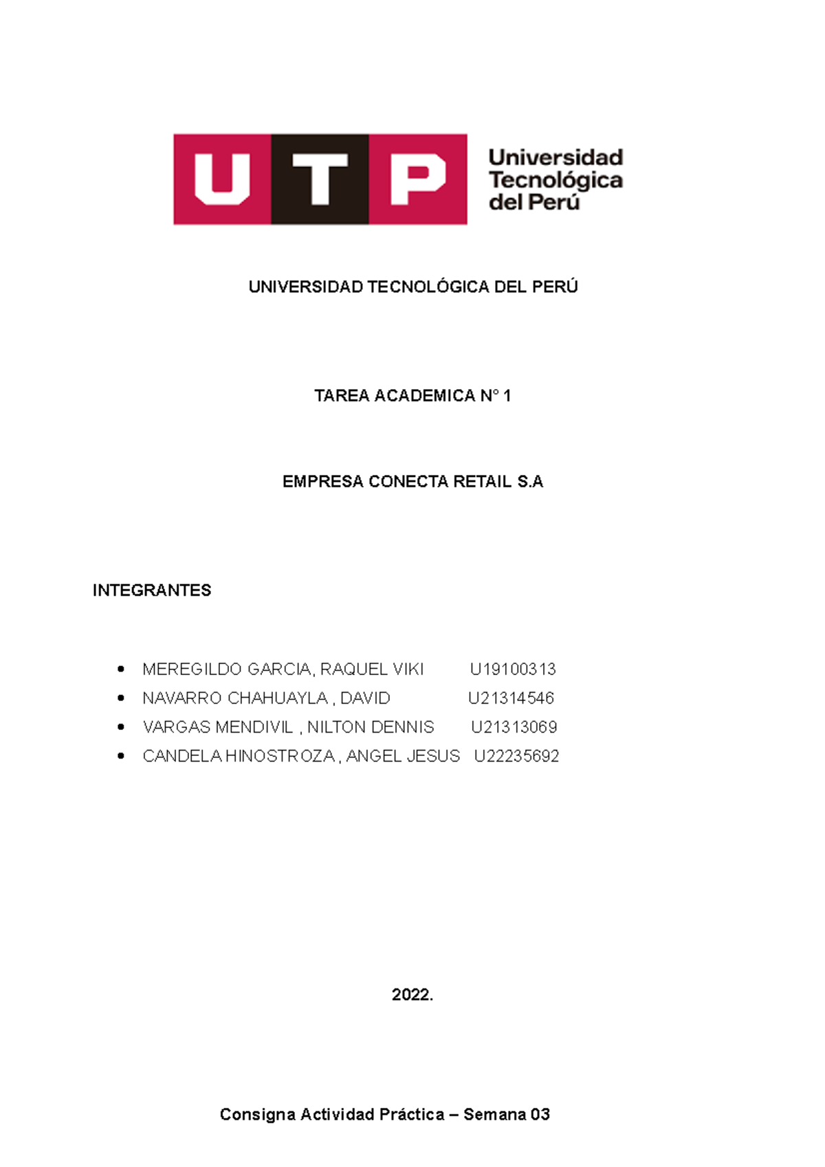 Actividad grupal - UNIVERSIDAD TECNOLÓGICA DEL PERÚ TAREA ACADEMICA N ...