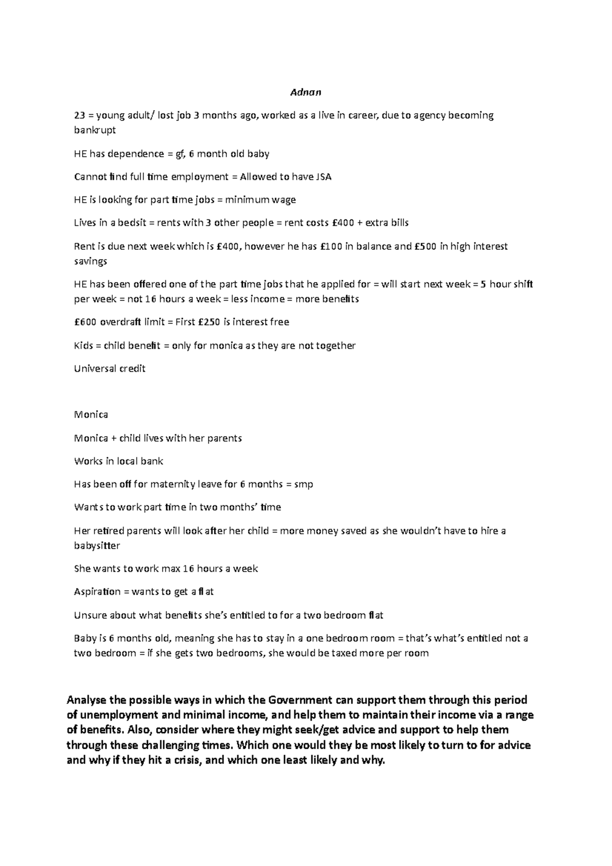 Adnan - 20 marker - Adnan 23 = young adult/ lost job 3 months ago ...