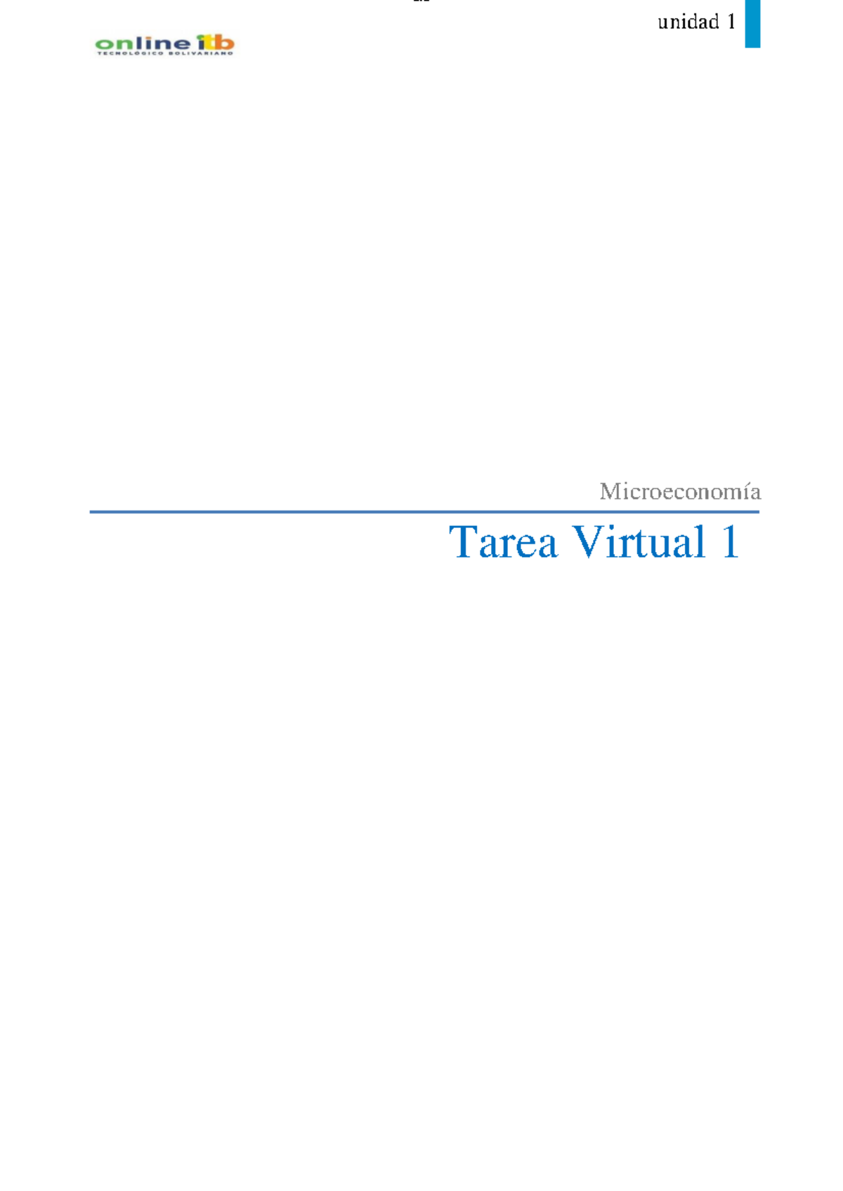 Microeconomia - Micro - unidad 1 Microeconomía Tarea Virtual 1 Valores ...