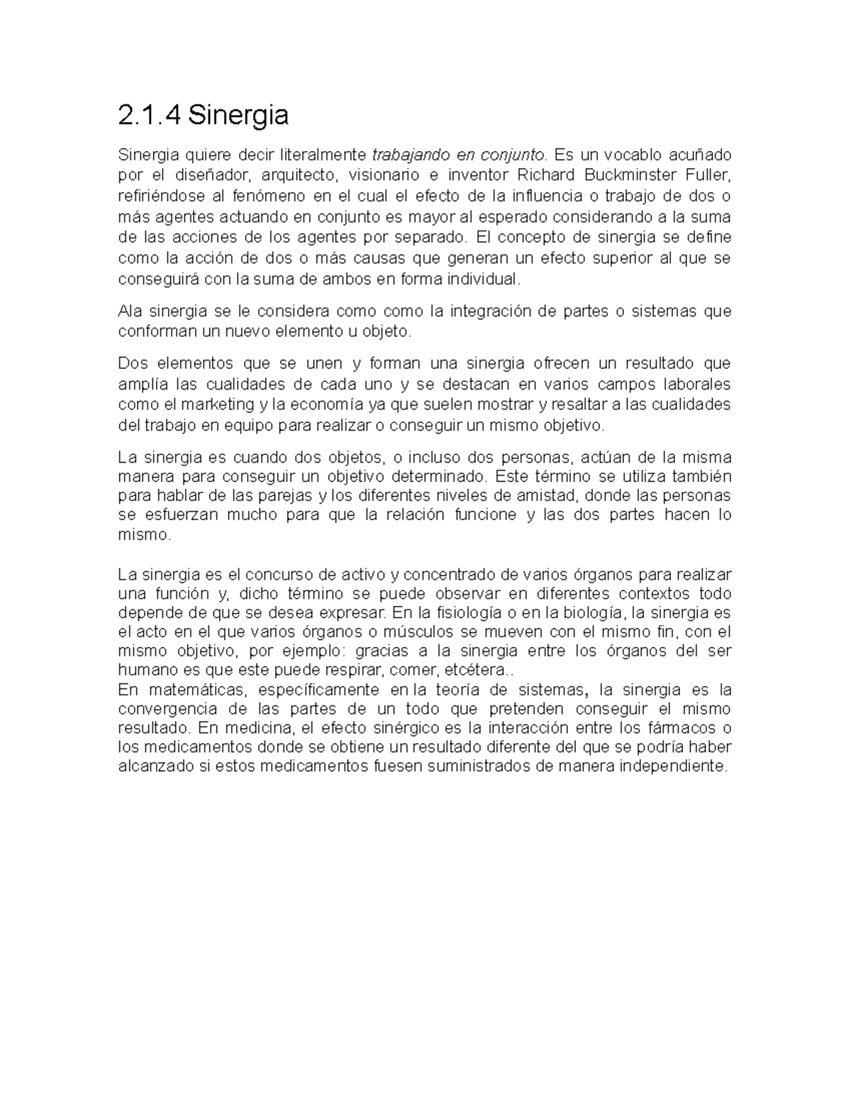 2.1.4 sinergia higiene - 2.1 Sinergia Sinergia quiere decir literalmente trabajando en conjunto ...