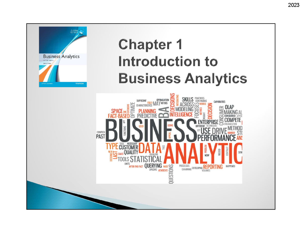 Foundation - slides - (Business) Analytics is the use of: data ...