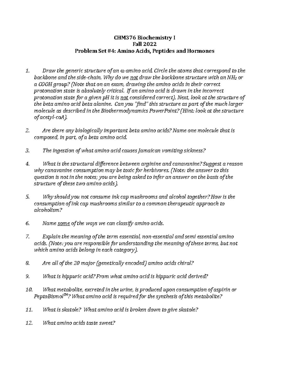 CHM376 Fa22 PS4 - problem set 4 - CHM376 Biochemistry I Fall 2022 Problem Set #4: Amino Acids ...