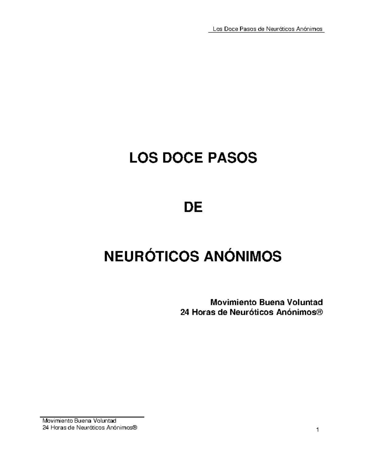 Los Doce Pasos de Neuroticos Anonimos LO.pdf · versión 1 - Movimiento ...