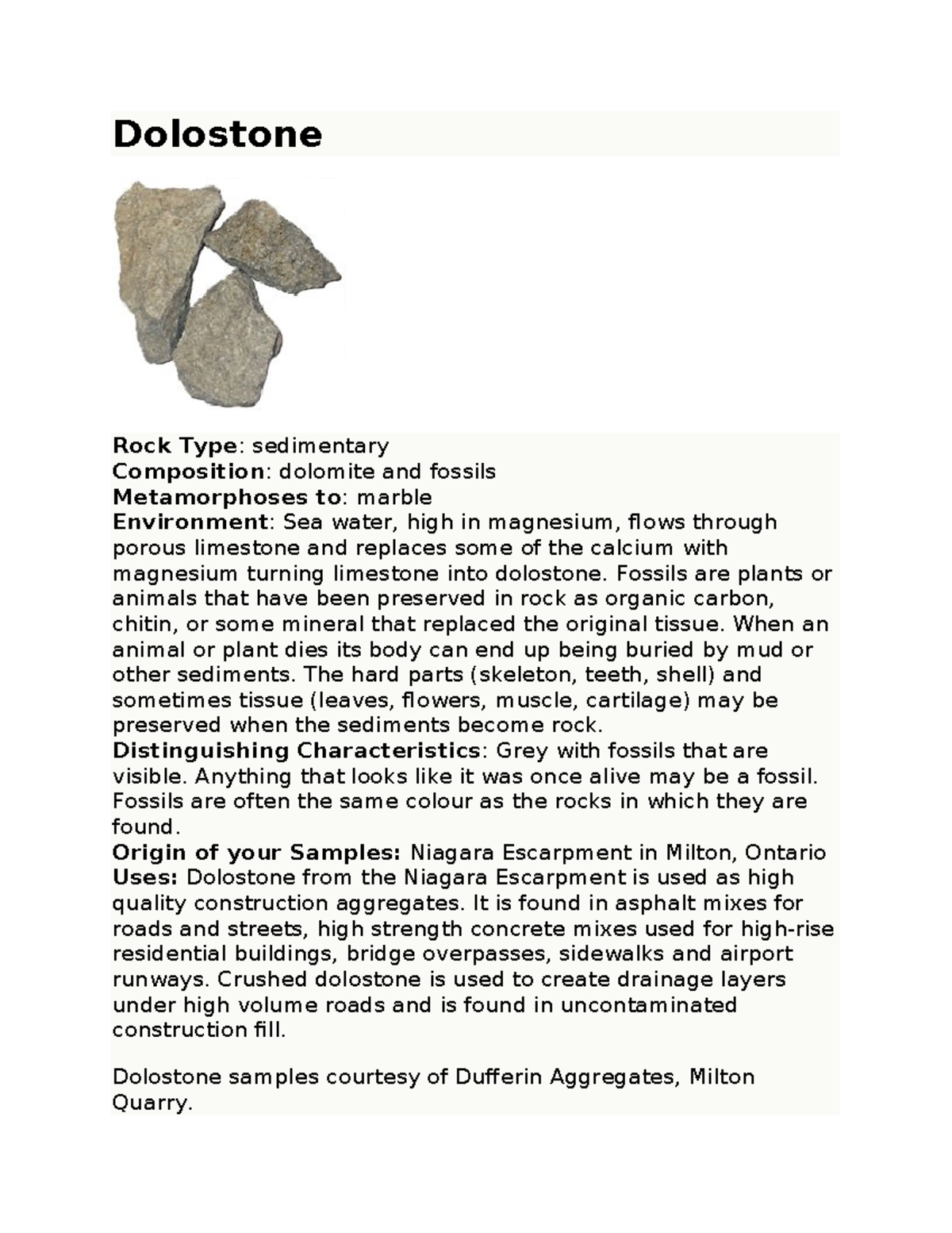 8 - lectures - Dolostone Rock Type: sedimentary Composition: dolomite ...