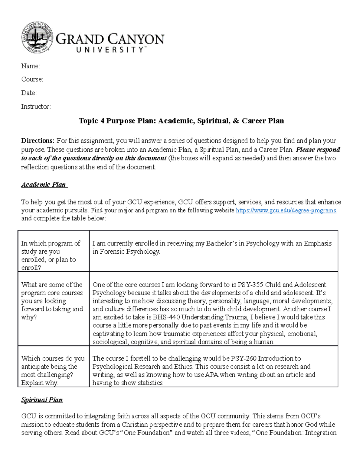 Purpose Plan - N/A - Name: Course: Date: Instructor: Topic 4 Purpose ...