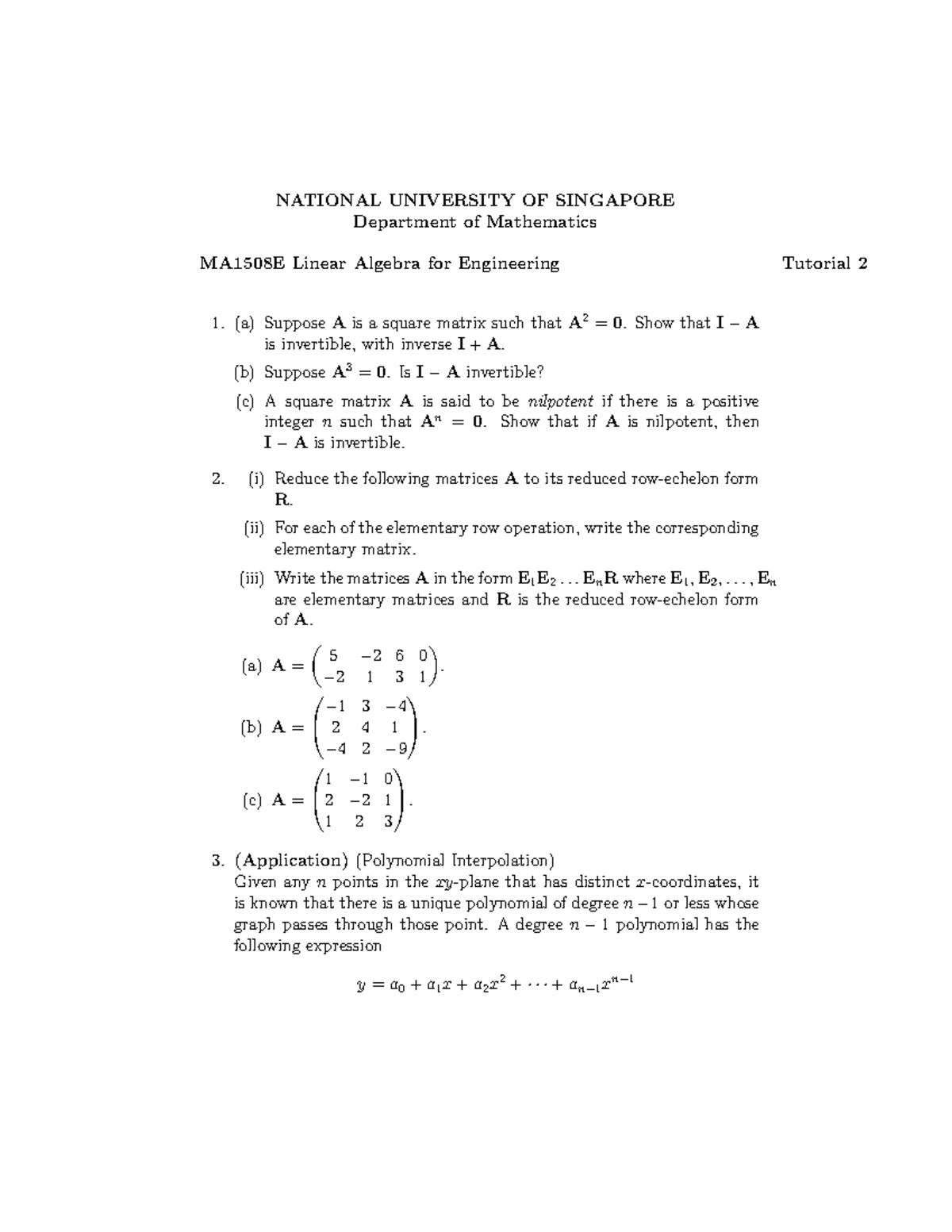 Tutorial 2 - NATIONAL UNIVERSITY OF SINGAPORE Department of Mathematics MA1508E Linear Algebra ...