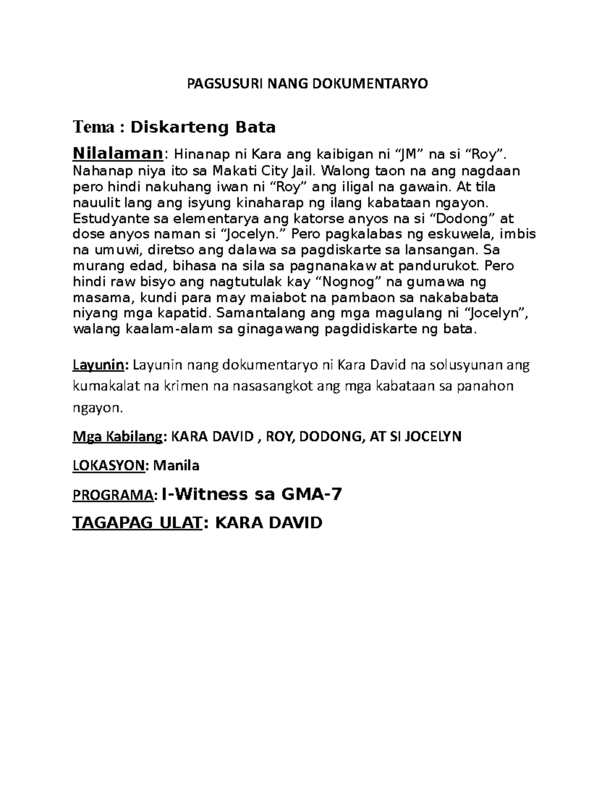 Pagsusuri NANG Dokumentaryo - PAGSUSURI NANG DOKUMENTARYO Tema ...