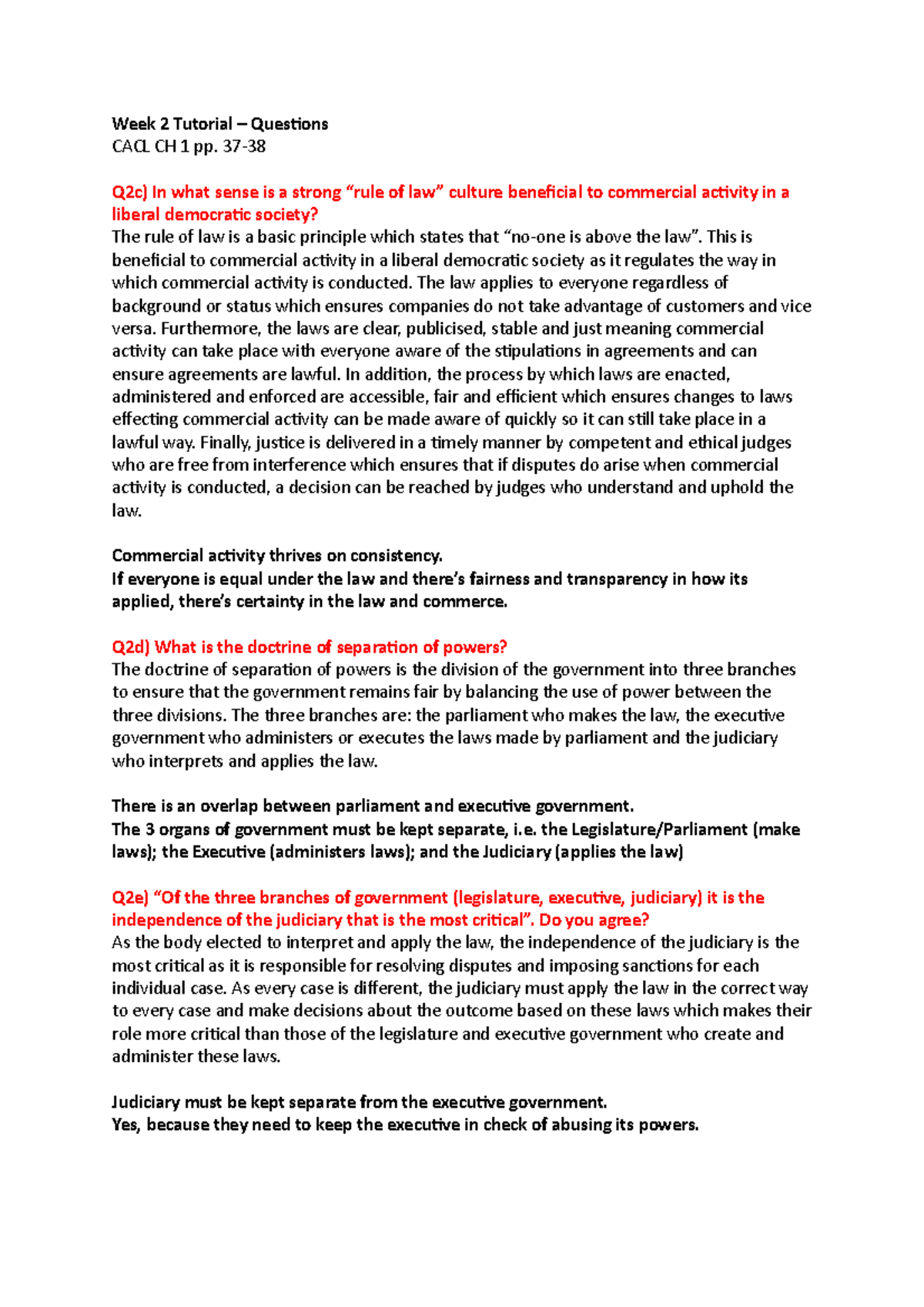 Week 2 Tutorial Questions - Week 2 Tutorial – Questions CACL CH 1 pp. 37- Q2c) In what sense is ...