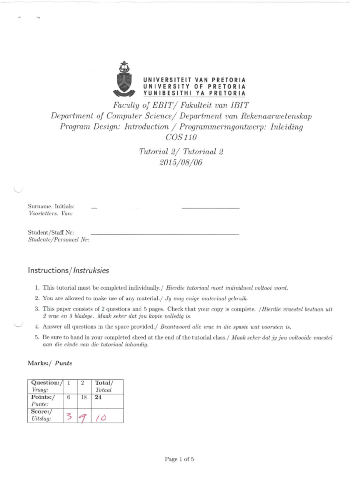 COS110 - 2015 - Tutorial 2 - UNIVERSITEIT VAN PRETORIA UNIVERSITY OF PRETORIA v YUNIBESITHI YA ...