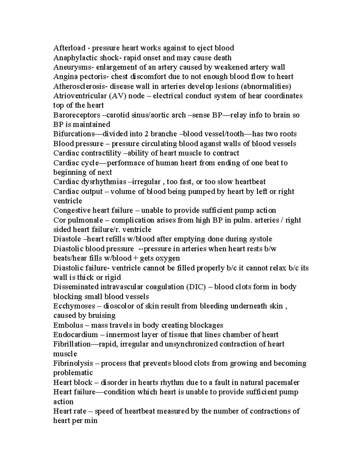 Patho Final Review Words - Afterload - pressure heart works against to ...