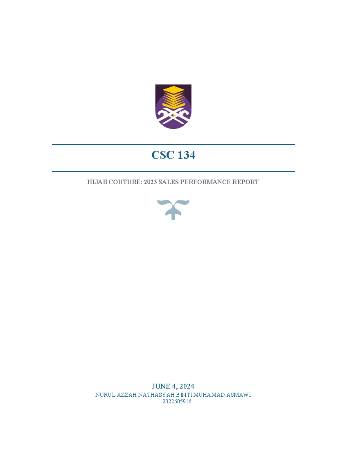 Hijab Couture 2023 Sales Performance Report by Nurul Azzah - CSC 134 HIJAB COUTURE: 2023 SALES ...