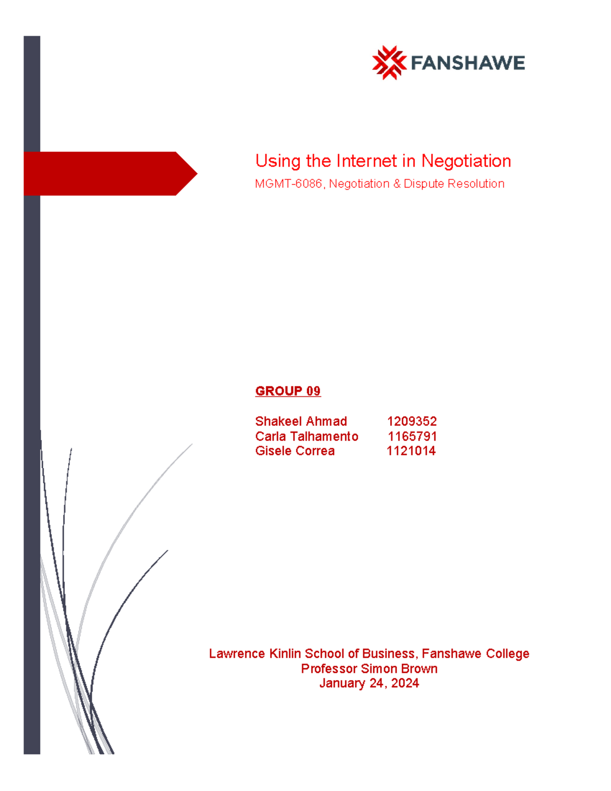 Assignment # 2 Using The Internet in Negotiation - Using the Internet in Negotiation MGMT-6086 ...