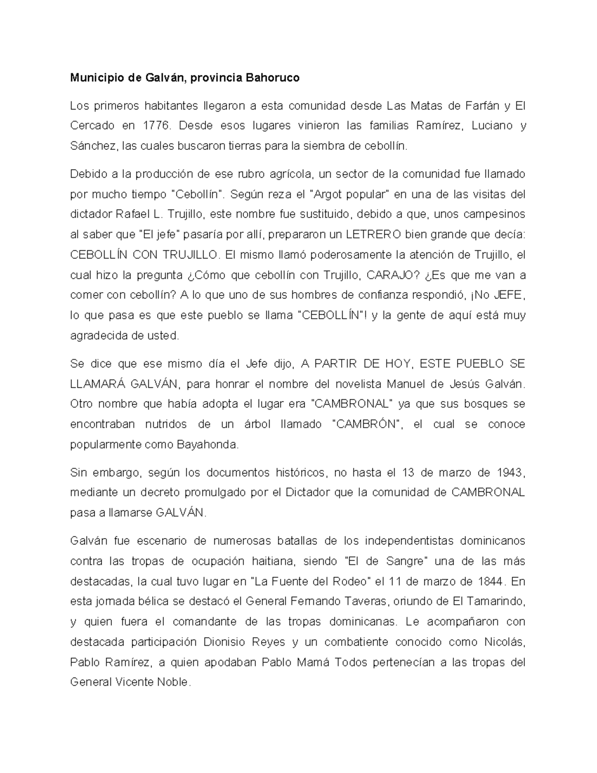 Municipio de Galván-Su Historia - Municipio de Galván, provincia ...