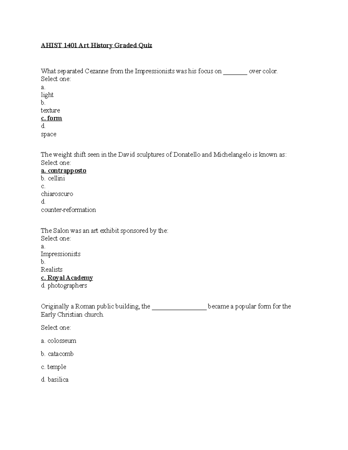 AHIST 1401 Art History Graded Quiz - Select one: a. light b. texture c ...