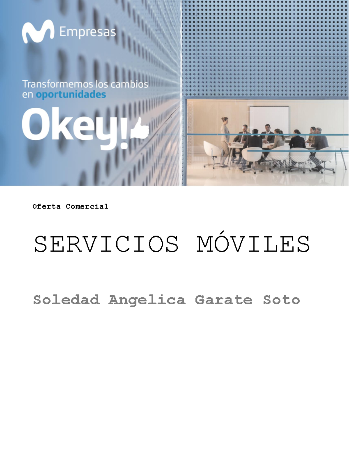 Contrato PLAN Movil Corporacion Educaional EL Quillay - Oferta Comercial SERVICIOS M”VILES ...