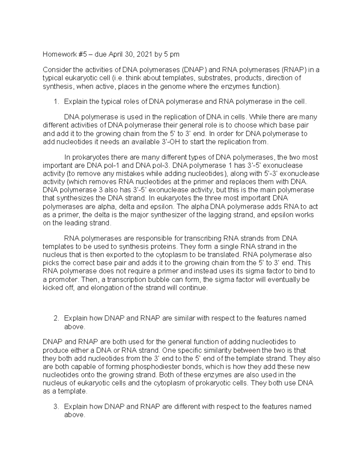 HW #5 - homework assignment 5 - Homework #5 – due April 30, 2021 by 5 pm Consider the activities ...