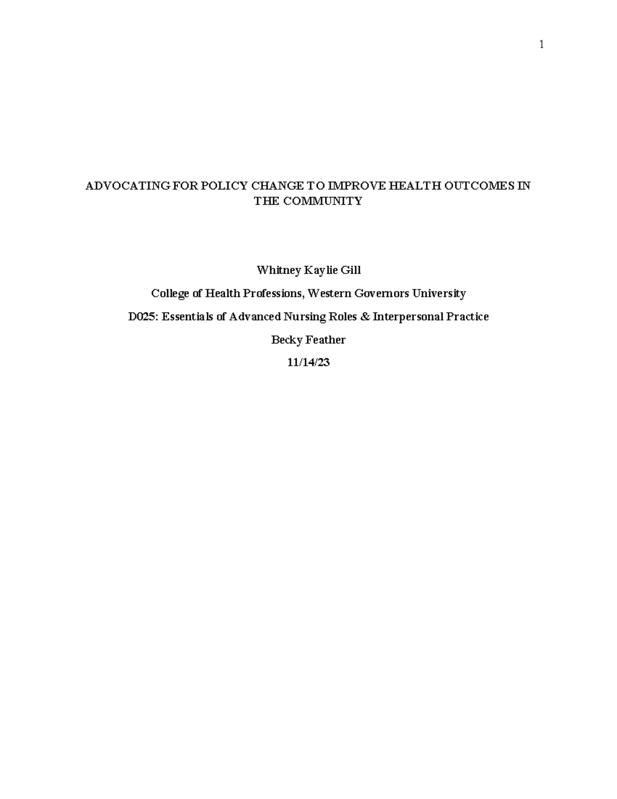AWM2 - D025 Task 2 - ADVOCATING FOR POLICY CHANGE TO IMPROVE HEALTH ...